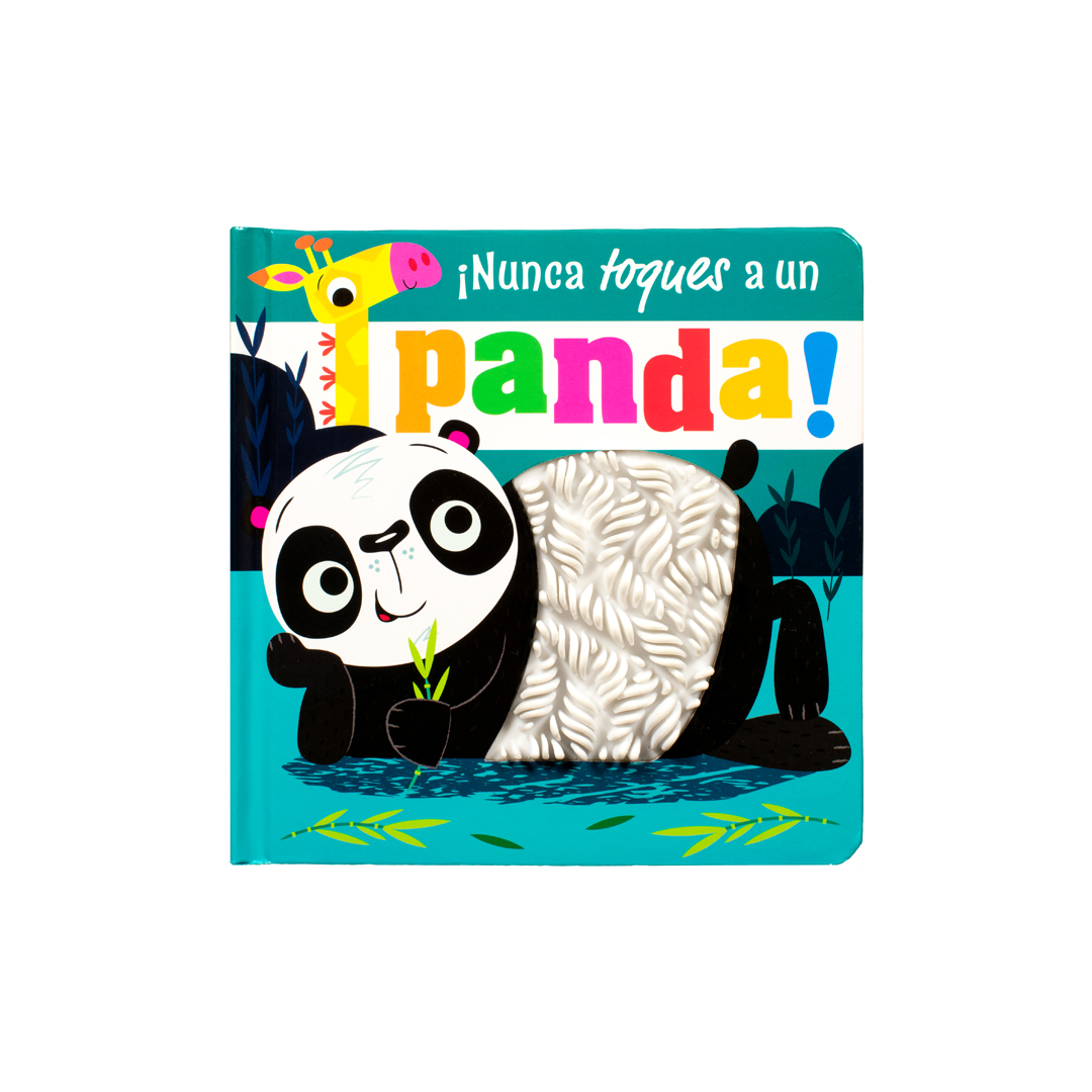 Libro infantil con textura: ¡Nunca toques a un panda! - AMS Libros